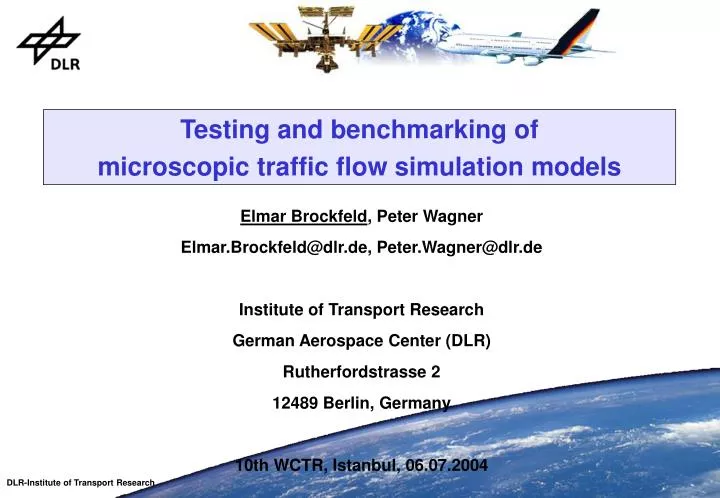 Ppt Testing And Benchmarking Of Microscopic Traffic Flow Simulation Models Powerpoint