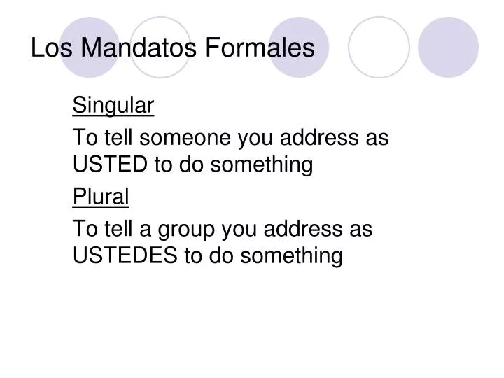 PPT - Los Mandatos Formales PowerPoint Presentation, free download - ID ...