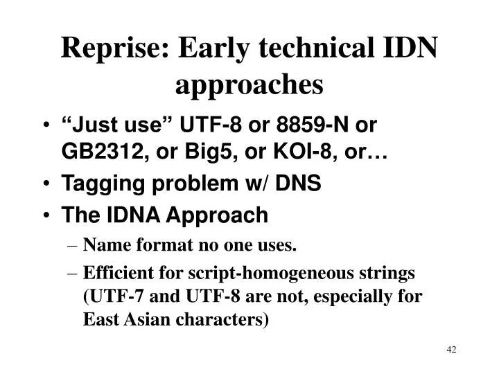 PPT - Reprise: Early technical IDN approaches PowerPoint Presentation ...