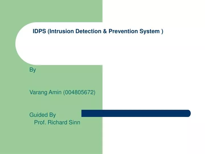 PPT - IDPS (Intrusion Detection & Prevention System ) PowerPoint ...
