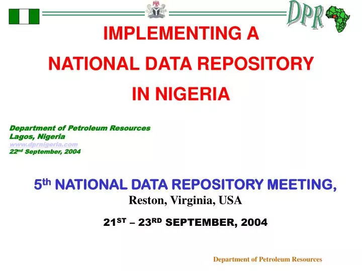 PPT - IMPLEMENTING A NATIONAL DATA REPOSITORY IN NIGERIA PowerPoint ...