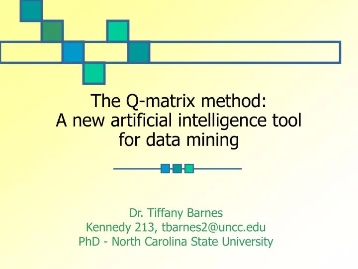 PPT - The Q-matrix method: A new artificial intelligence tool for data ...