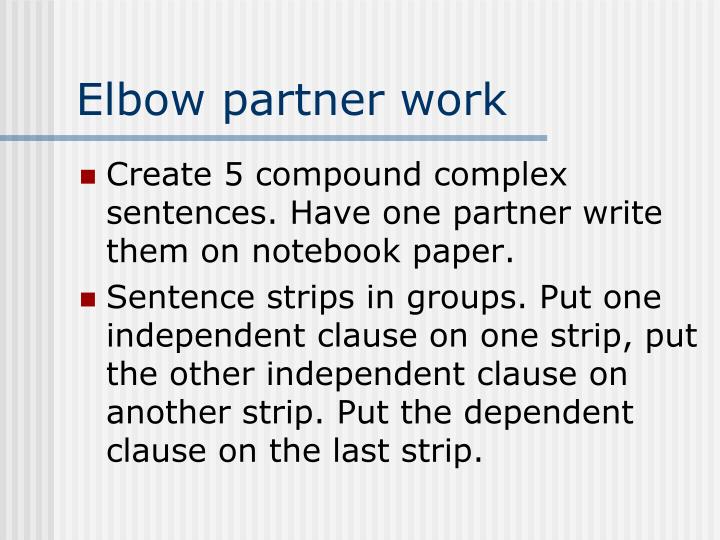 PPT - Compound Complex Sentences PowerPoint Presentation - ID:4162932