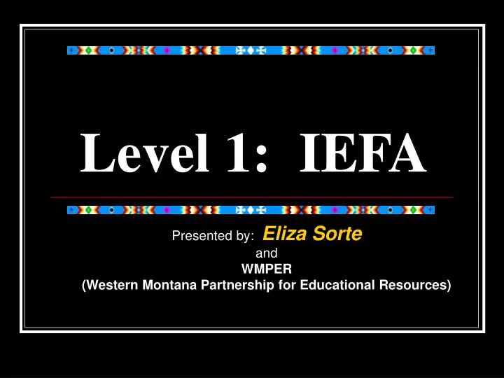 PPT - Level 1: IEFA PowerPoint Presentation, free download - ID:4163450