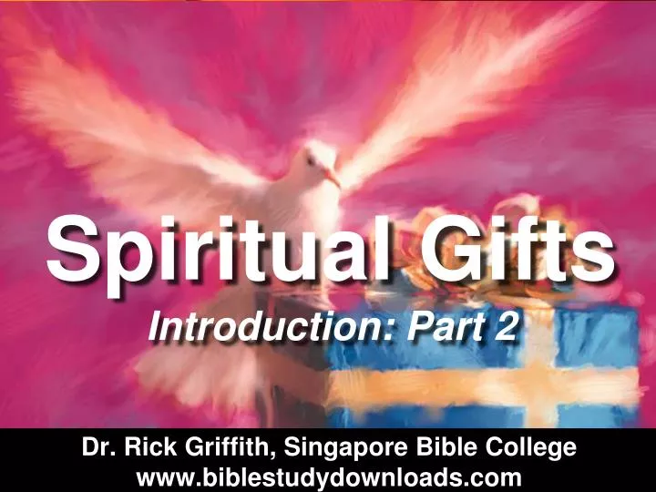 PPT - Spiritual Gifts PowerPoint Presentation, free download - ID:4164209