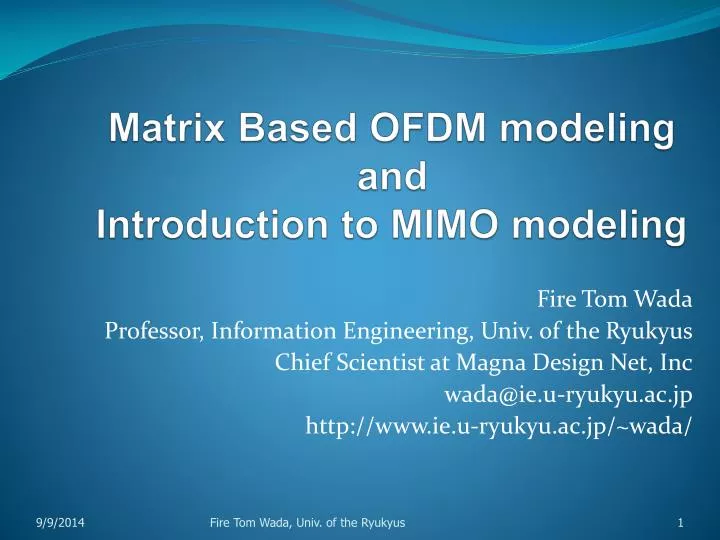 Ppt Matrix Based Ofdm Modeling And Introduction To Mimo Modeling Powerpoint Presentation Id
