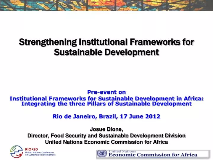 PPT - Strengthening Institutional Frameworks for Sustainable ...