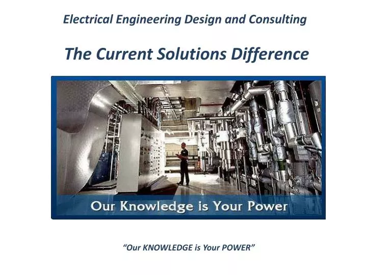 PPT - Electrical Engineering Design And Consulting PowerPoint ...