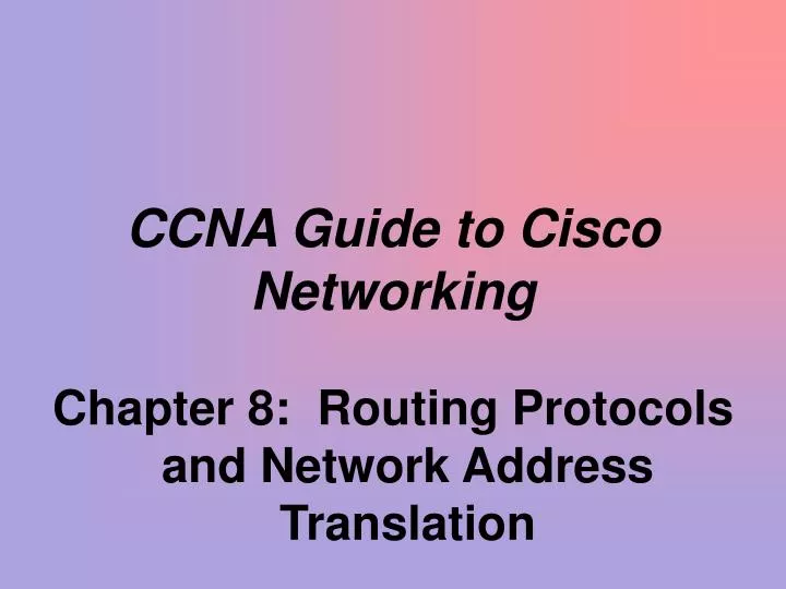 PPT - CCNA Guide to Cisco Networking PowerPoint Presentation, free ...