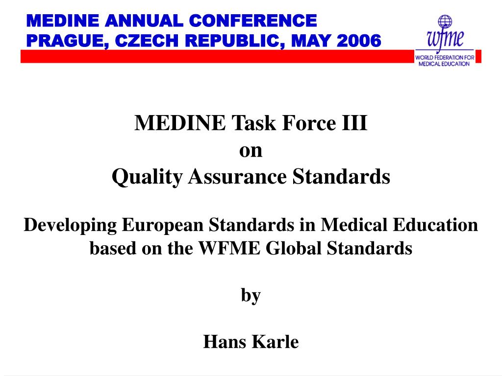 PPT - WFME WORLD FEDERATION FOR MEDICAL EDUCATION PowerPoint ...