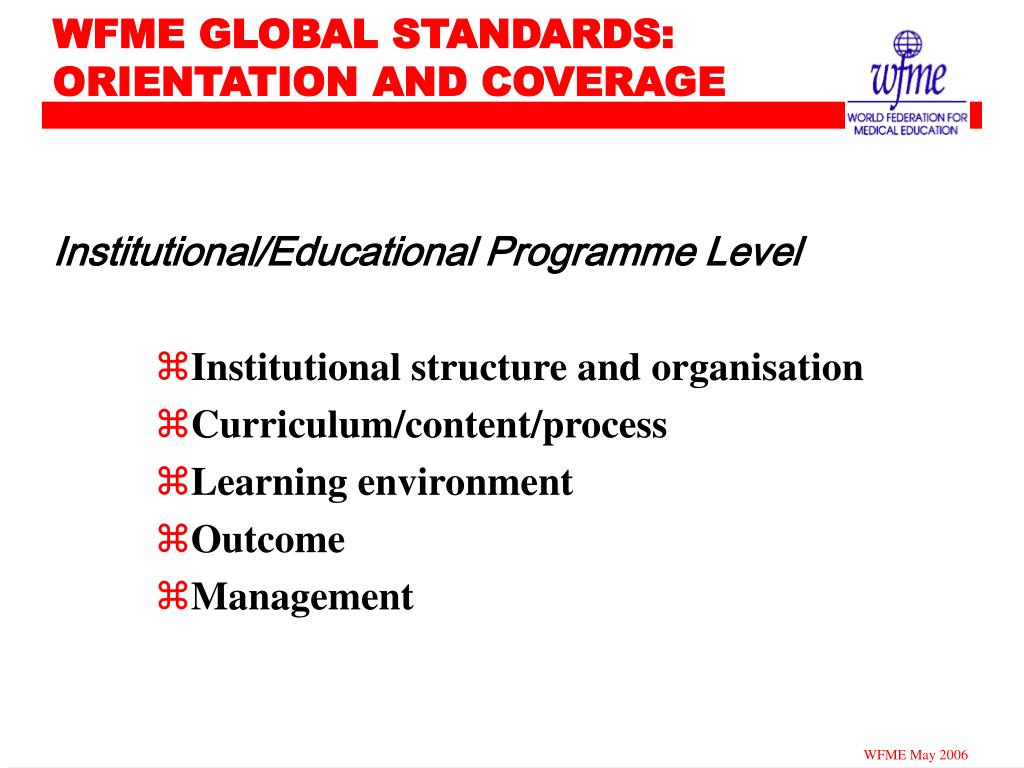 PPT - WFME WORLD FEDERATION FOR MEDICAL EDUCATION PowerPoint ...