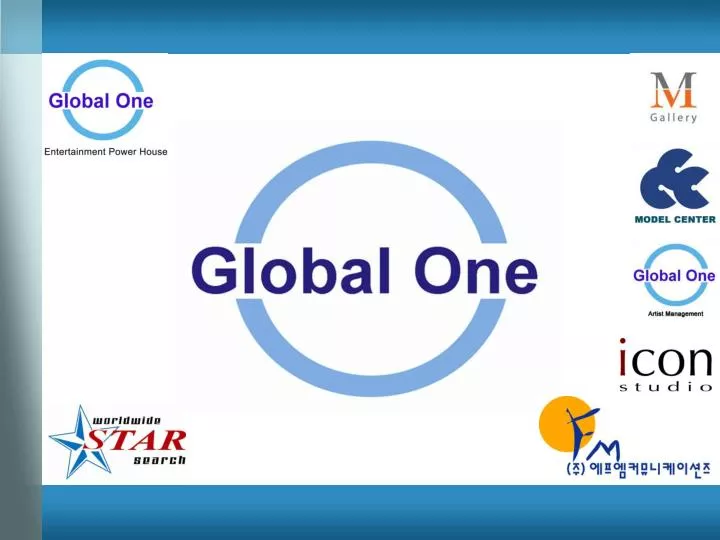 PPT - Global One Ltd. 3530 Wilshire Blvd. Suite 1860 • Los Angeles, CA ...