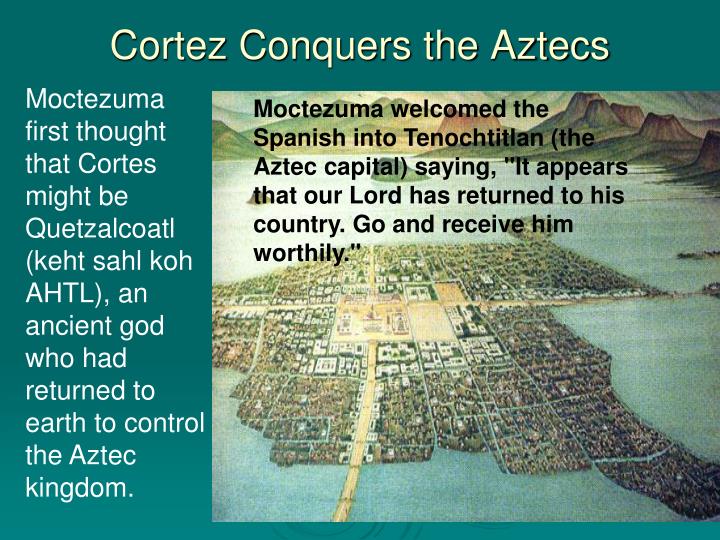 PPT - The Conquista of the Aztec and Inca PowerPoint Presentation - ID ...