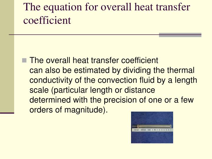 PPT - Overall heat transfer coefficient PowerPoint Presentation - ID ...