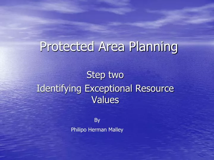 PPT - Protected Area Planning PowerPoint Presentation, free download ...