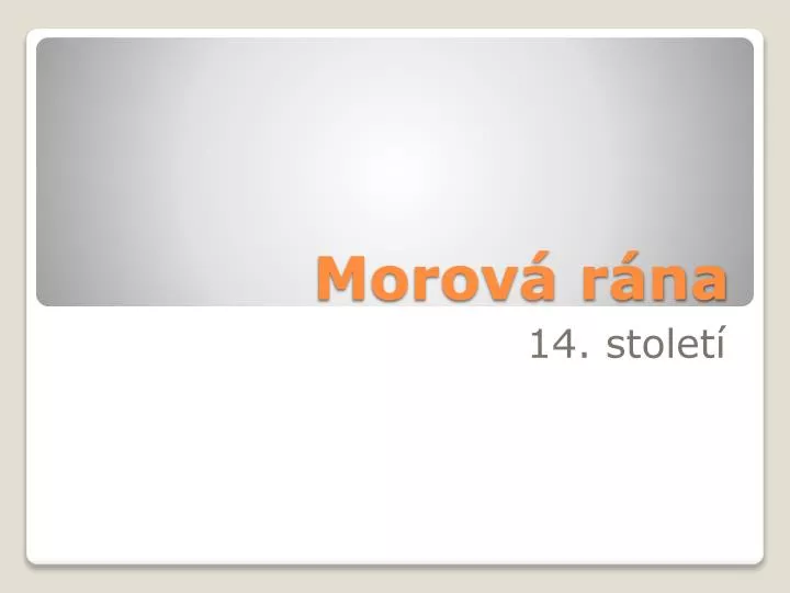 PPT - Morová rána PowerPoint Presentation, free download - ID:4173441