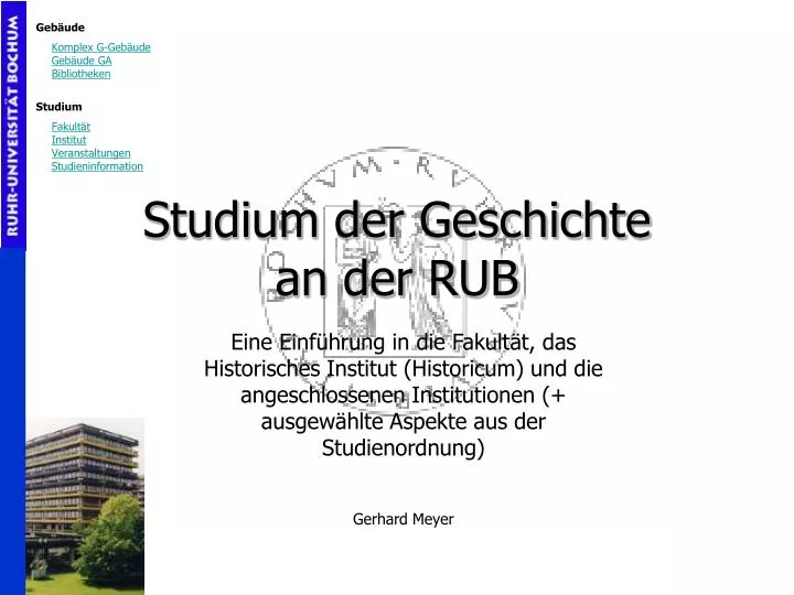 PPT - Studium der Geschichte an der RUB PowerPoint Presentation, free ...