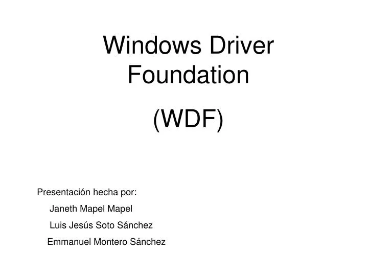 PPT - Windows Driver Foundation (WDF) PowerPoint Presentation, free ...