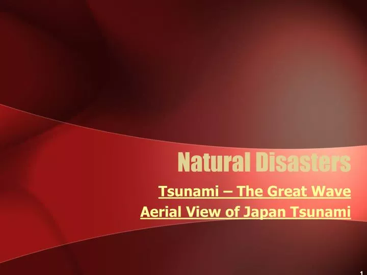 PPT - Natural Disasters PowerPoint Presentation, free download - ID:4176078