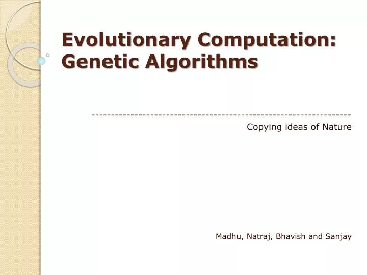 Ppt Evolutionary Computation Genetic Algorithms Powerpoint Presentation Id 4176373