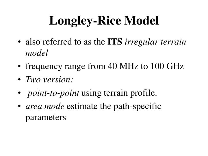 PPT - 1. Outdoor Propagation Models 1.1 Longley-Rice Model 1.2 Okumura ...