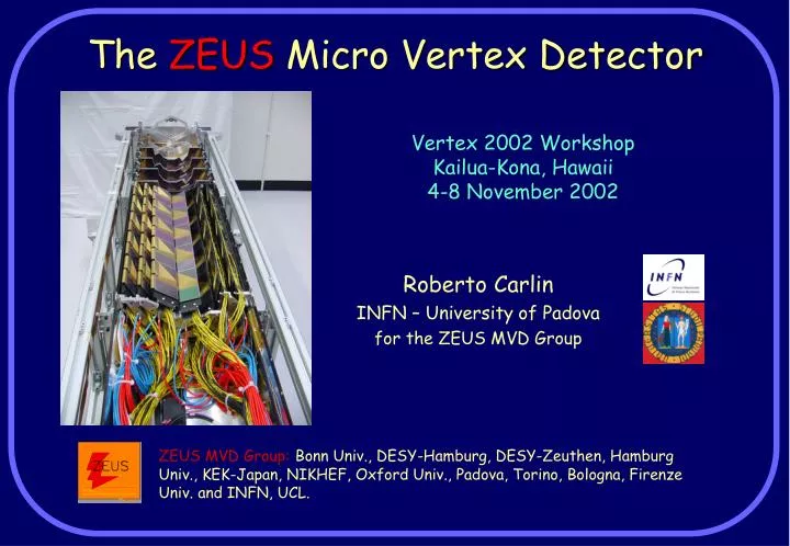 PPT - The ZEUS Micro Vertex Detector PowerPoint Presentation, free ...