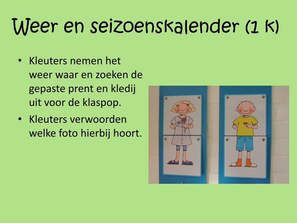 PPT - Welkom in de Peuter en 1 e kleuterklas PowerPoint Presentation ...