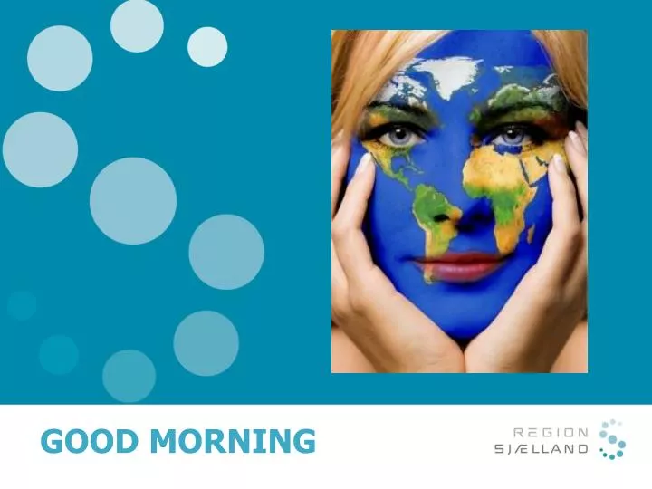 PPT - GOOD MORNING PowerPoint Presentation, free download - ID:4178688