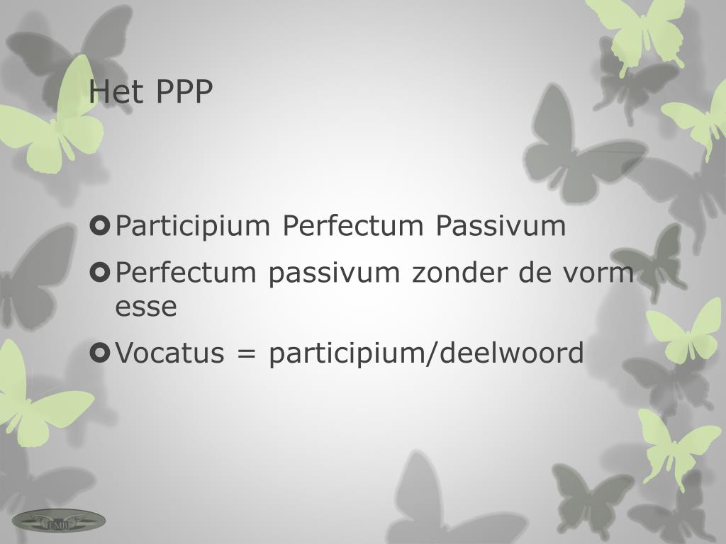 PPT - LL 13: Grammatica Perfectum Passivum en PPP PowerPoint ...