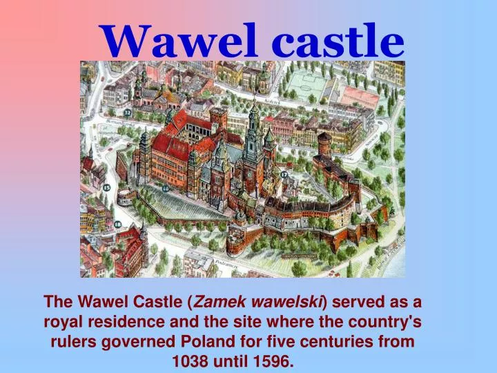 PPT - Wawel castle PowerPoint Presentation, free download - ID:4180893