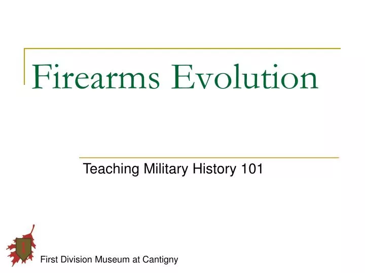 PPT - Firearms Evolution PowerPoint Presentation, free download - ID ...