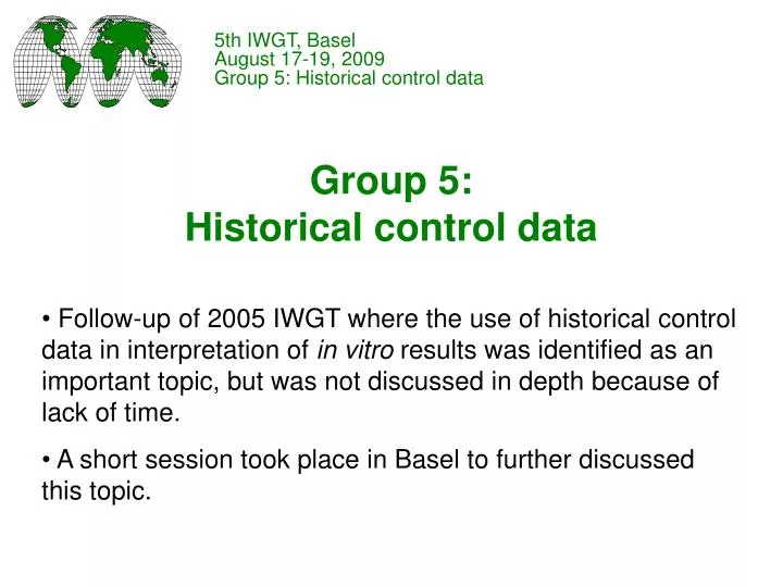 PPT - Group 5: Historical control data PowerPoint Presentation, free ...