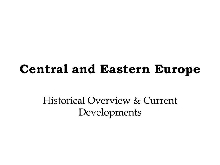 PPT - Central and Eastern Europe PowerPoint Presentation, free download ...