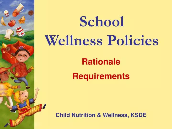 PPT - School Wellness Policies PowerPoint Presentation, free download ...