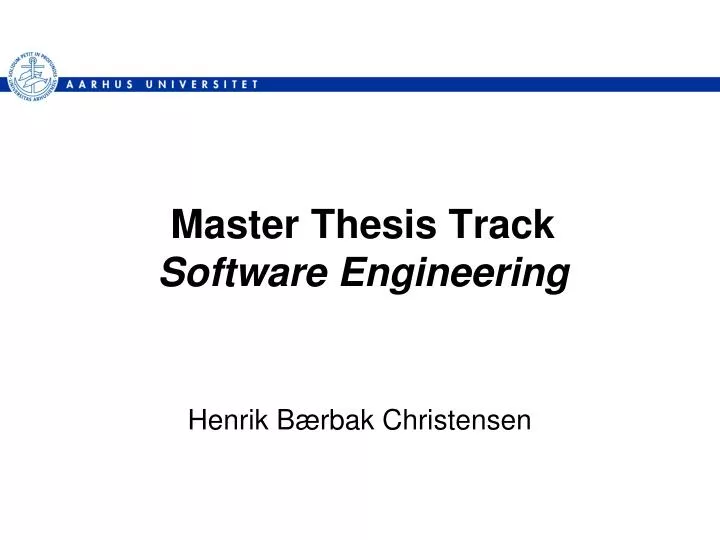 PPT - Master Thesis Track Software Engineering PowerPoint Presentation ...