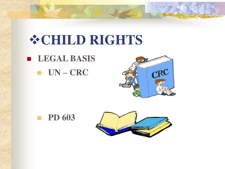 PPT - CHILD RIGHTS AND CHILD ABUSE PowerPoint Presentation - ID:4184178