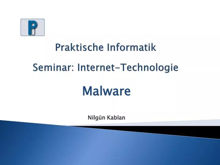 PPT - Praktische Informatik Seminar: Internet-Technologie PowerPoint ...