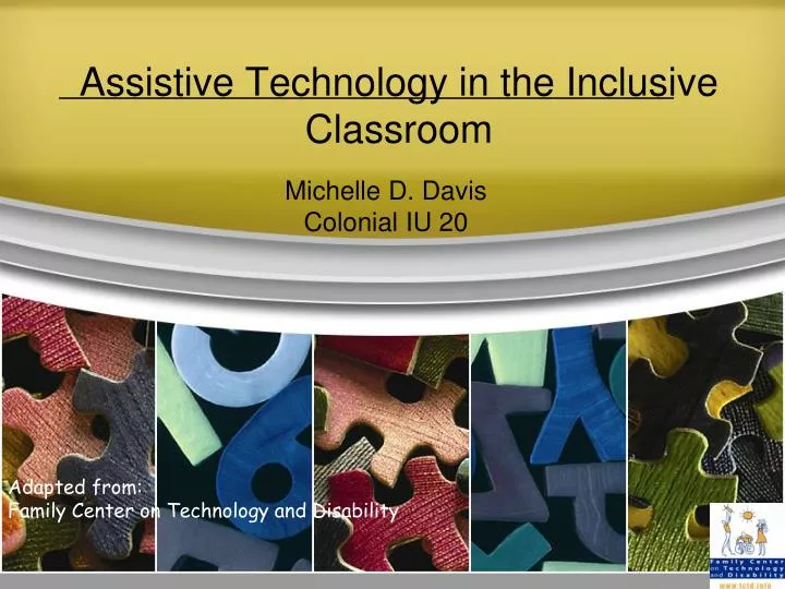 PPT - Assistive Technology in the Inclusive Classroom PowerPoint ...