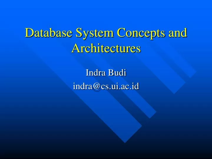 Ppt Database System Concepts And Architecture S Powerpoint 6441