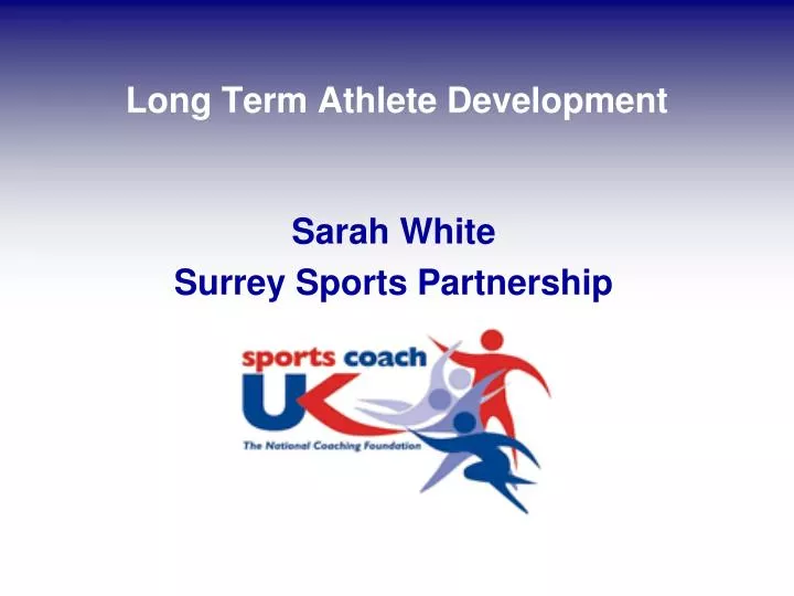 Ppt Long Term Athlete Development Powerpoint Presentation Free