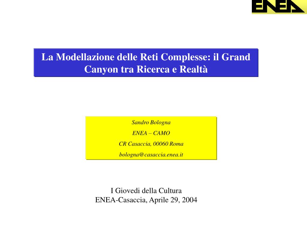 PPT - La Modellazione delle Reti Complesse: il Grand Canyon tra Ricerca ...