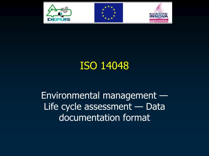PPT - ISO 14048 PowerPoint Presentation, free download - ID:4188061