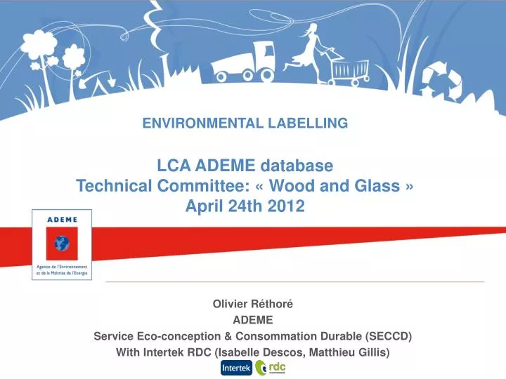 PPT - ENVIRONMENTAL LABELLING LCA ADEME database Technical Committee ...