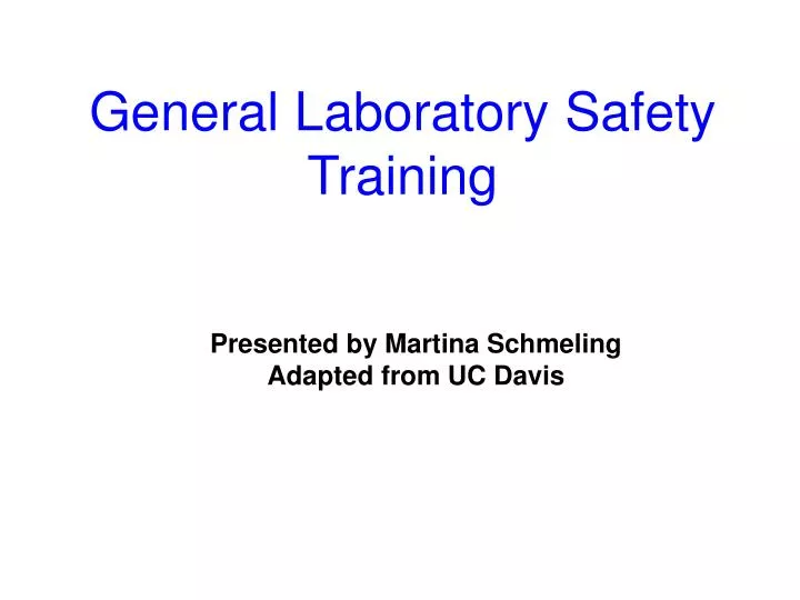 PPT - General Laboratory Safety Training PowerPoint Presentation, free ...
