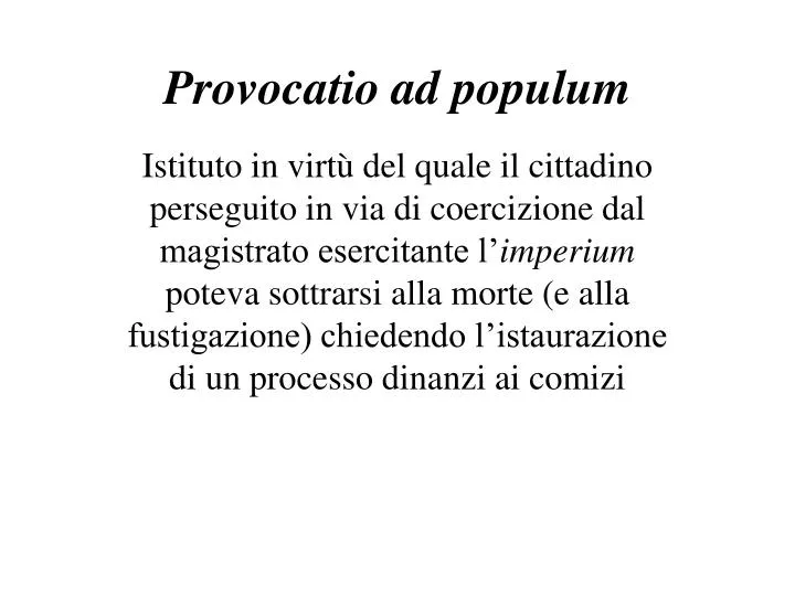 PPT - Provocatio ad populum PowerPoint Presentation, free download - ID:4189055