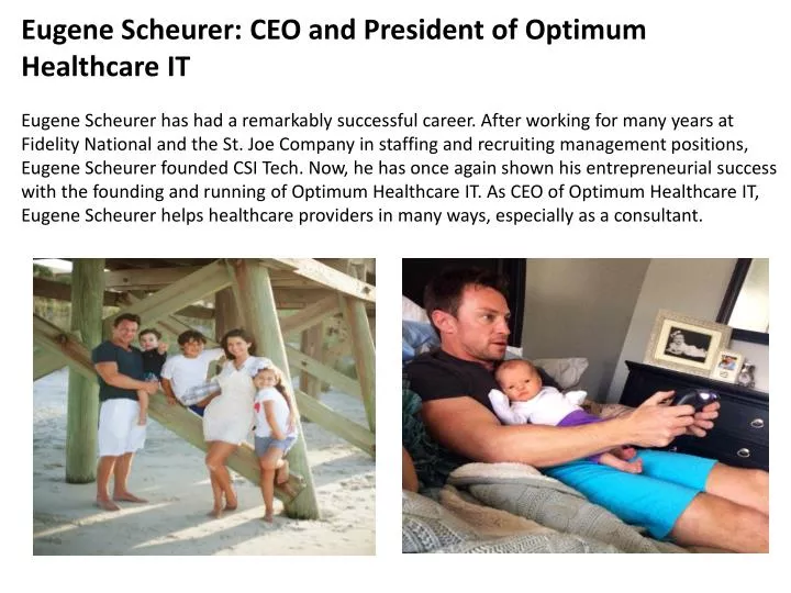 PPT - Eugene Scheurer: CEO and President of Optimum Healthcare IT ...