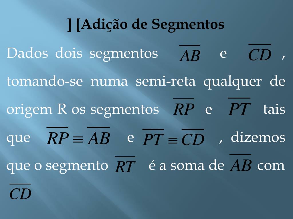 Ppt T E M A Geometria AxiomÁtica Segmentos De Reta Powerpoint