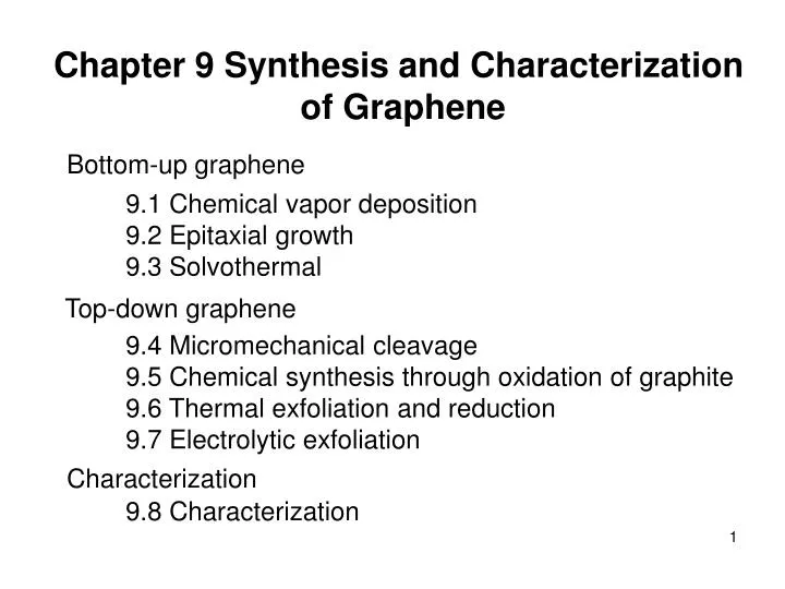 PPT - Chapter 9 Synthesis and Characterization of Graphene PowerPoint ...