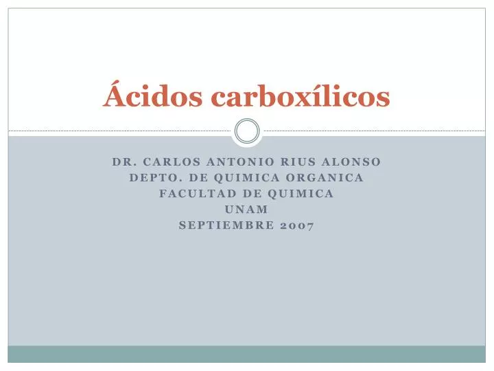 PPT - Ácidos carboxílicos PowerPoint Presentation, free download - ID ...
