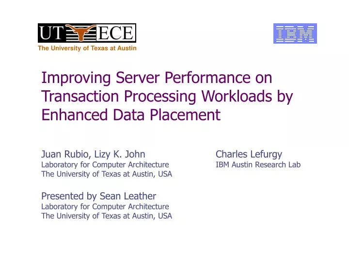 PPT - Improving Server Performance on Transaction Processing Workloads ...